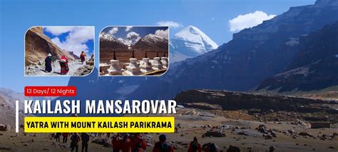 Kailash Mansarovar Yatra With Mount Kailash Parikrama From Kathmandu