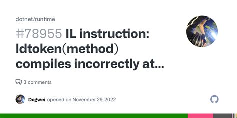 Il Instruction Ldtokenmethod Compiles Incorrectly At Publishaot · Issue 78955 · Dotnet