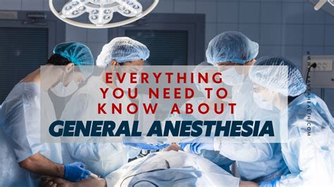 General Anesthesia Guide Everything You Need To Know Before Surgery