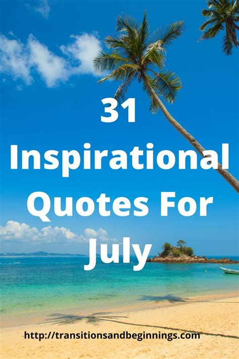 Inspirational Quotes For July At Jill Sapp Blog