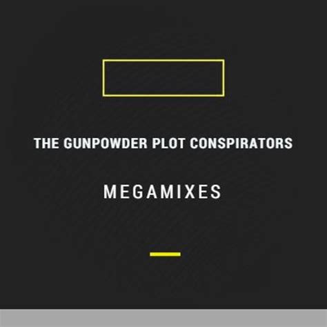Stream Kroniktronikboy Listen To The Gunpowder Plot Conspirators