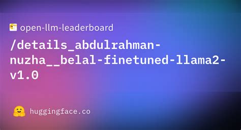 open llm leaderboard details abdulrahman nuzha belal finetuned llama2