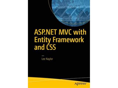 Livro asp net mvc with entity framework and css de lee naylor inglês Worten pt