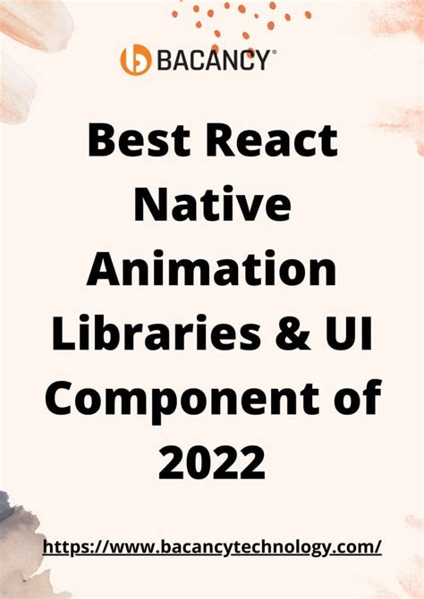 Best React Native Animation Libraries And Ui Component Of 2022 Pdf