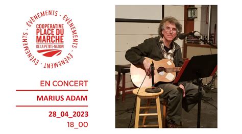Marius Adam En Concert 5 à 7 Centre Daction Culturelle De La Mrc