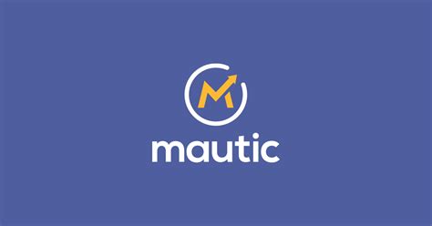 Mautic The Automation Tool To Make Your Business More Efficient