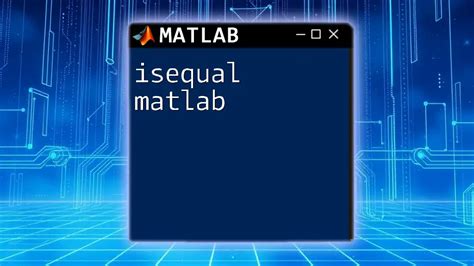 Understanding Not Equal To In Matlab A Quick Guide