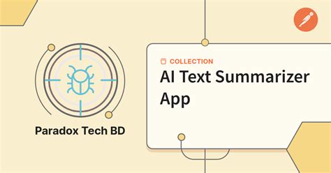 Ai Text Summarizer App Postman Summerizer Ai Postman Api Network