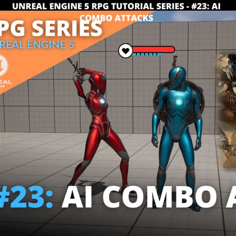 Unreal Engine 5 Rpg Tutorial Series 23 Ai Enemy Combo Attacks