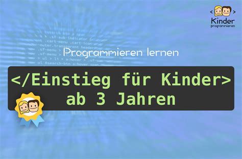 Einfach und kindgerecht Programmieren lernen für Kinder ab 3 Jahre