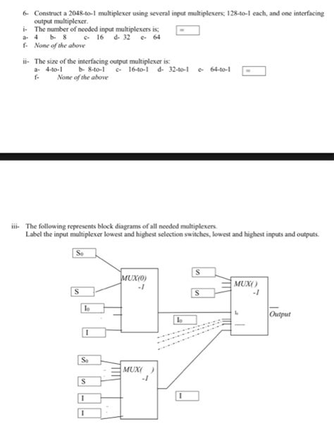 Solved 6 Construct A 2048 To 1 Multiplexer Using Several