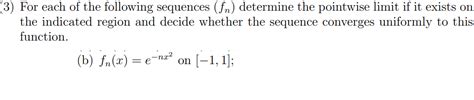 Solved For Each Of The Following Sequences Fn Determine Chegg