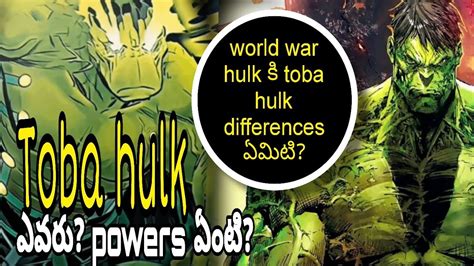 Toba Hulk Origin Explained In Telugu Youtube