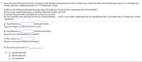 Solved 4 For A Data Set Of The Pulse Rates For A Sample Of
