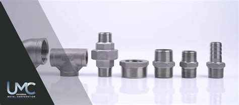 Stainless Steel BSP NPT Fittings Supplier Universal Metal Corporation