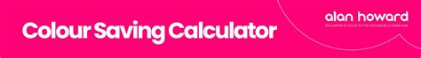 Hair Colour Savings Calculator