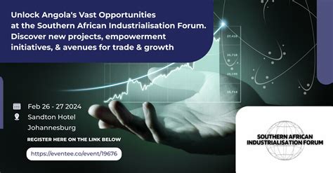 Southern African Industrialisation Forum 26 27 Feb 2024 Sandton Hotel Johannesburg South