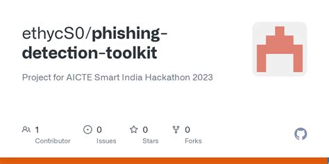 Github Ethycs0 Phishing Detection Toolkit Project For Aicte Smart