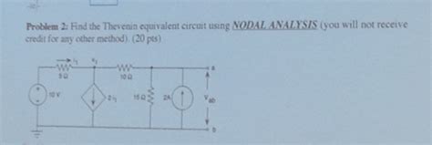 solved find the thevenin equivalent circuit using nodal