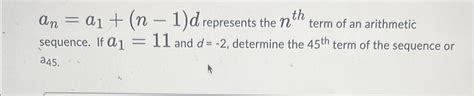 Solved An A N D Represents The Nth Term Of An Chegg