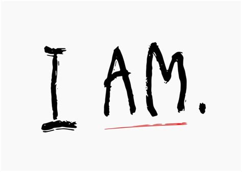 I Am