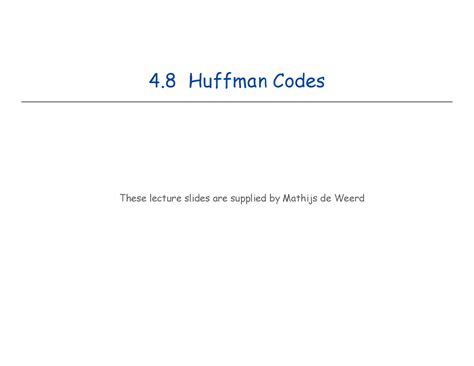 4 8 huffman codes schemes and mind maps data structures and