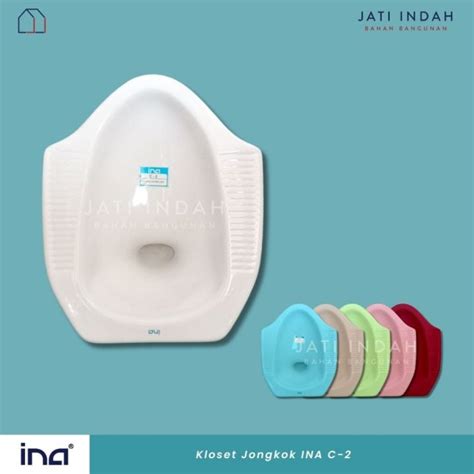 Closet Jongkok Ina C 2 Berbagai Warna Kloset Squat Closed Lazada Indonesia
