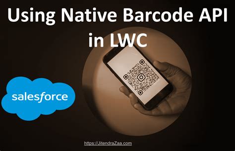 Scan Barcode In Lwc Natively Jitendra Zaa