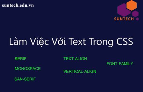 Làm Việc Với Text Trong Css