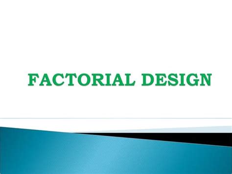Two Factor Factorialdesignpdf Pdf Physics Science