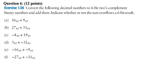 solved convert the following decimal numbers to 6 bit two s