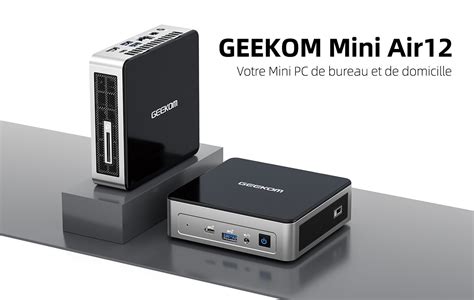 Geekom Mini Air 12 Lexcellent Mini Pc Passe à Seulement 249 € Avec