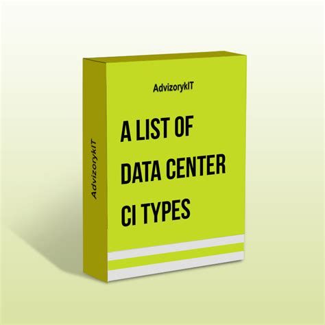 A List Of Data Center Ci Types Optimize The Way You Create It