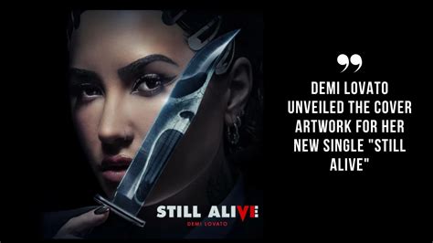 Demi Lovato Unveiled The Cover For Her Still Alive