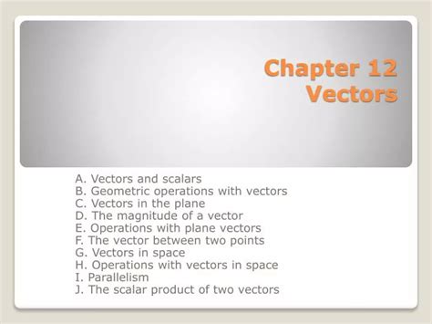 Ppt Chapter 12 Vectors Powerpoint Presentation Free Download Id