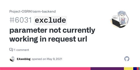 `exclude` Parameter Not Currently Working In Request Url · Issue 6031 · Project Osrmosrm