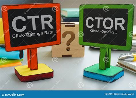 Two Signs On The Table Click Through Rate Ctr Vs Click To Open Rate