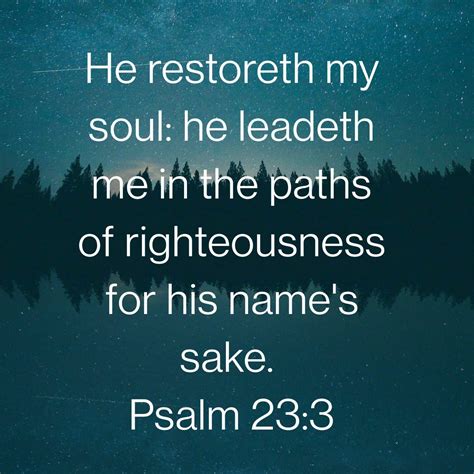 He Restores My Soul Psalm 23