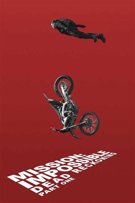 Mission: Impossible - Dead Reckoning Part One (2023) - DIIIVOY | The Poster Database (TPDb)