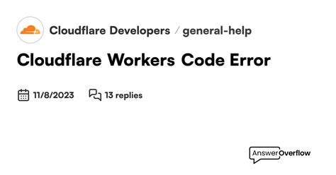 Cloudflare Workers Code Error Cloudflare Developers