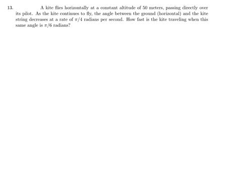 Solved A Kite Flies Horizontally At A Constant Altitude Of