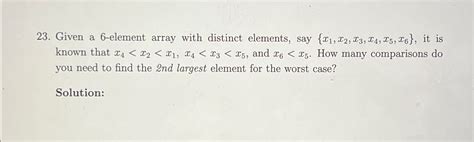 Solved Given A 6 Element Array With Distinct Elements Say