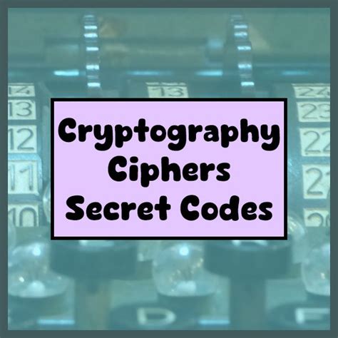 13 Cryptography Ciphers Secret Codes Ideas To Save Today Secret 13 Cryptography Ciphers Secret Codes Ideas To Save Today Secret