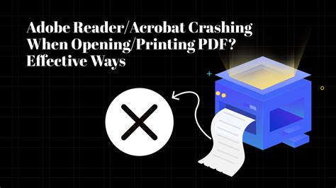 Adobe Readeracrobat Crashing When Openingprinting Pdf Fixed