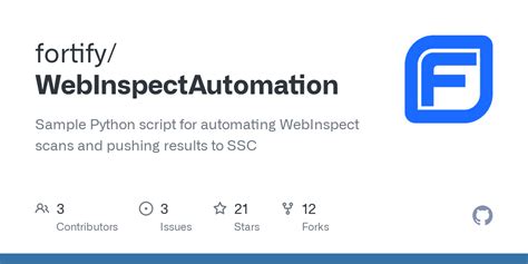 GitHub Fortify WebInspectAutomation Sample Python Script For Automating WebInspect Scans And