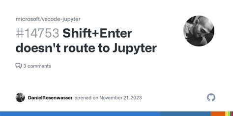 Shift Enter Doesnt Route To Jupyter · Issue 14753 · Microsoft Vscode Jupyter · Github