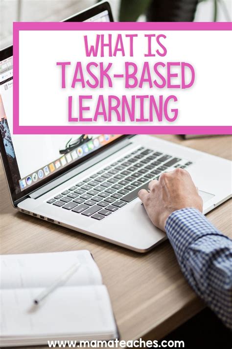 What Is Tasked Based Learning Mama Teaches