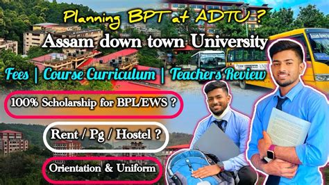 Assam Down Town University Review Adtu Bpt Course Details 100