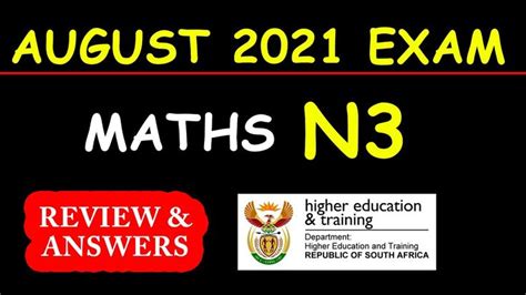 Mathematics N3 2021 August Final Exam Review