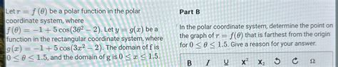Solved Let Rfθ ﻿be A Polar Function In The Polar